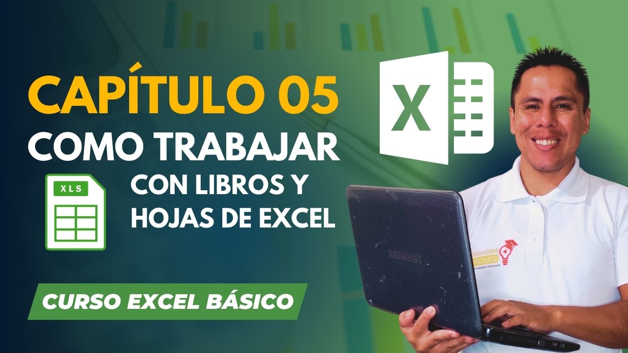 CAPÍTULO 1: ¿Que excel y por qué usar excel en tu trabajo? – Innovación ...